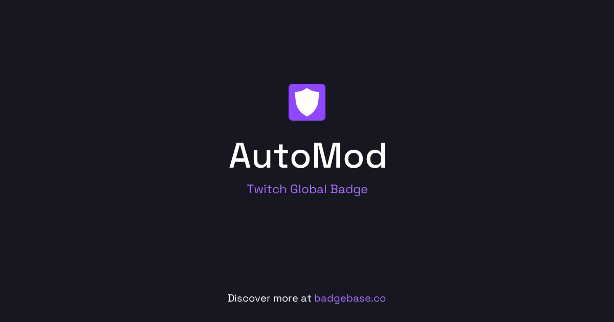 AutoMod Twitch Chat Badge – Full Description