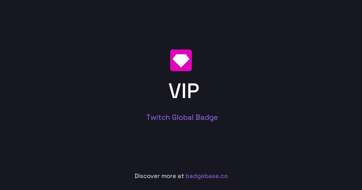 VIP Twitch Chat Badge – Full Description