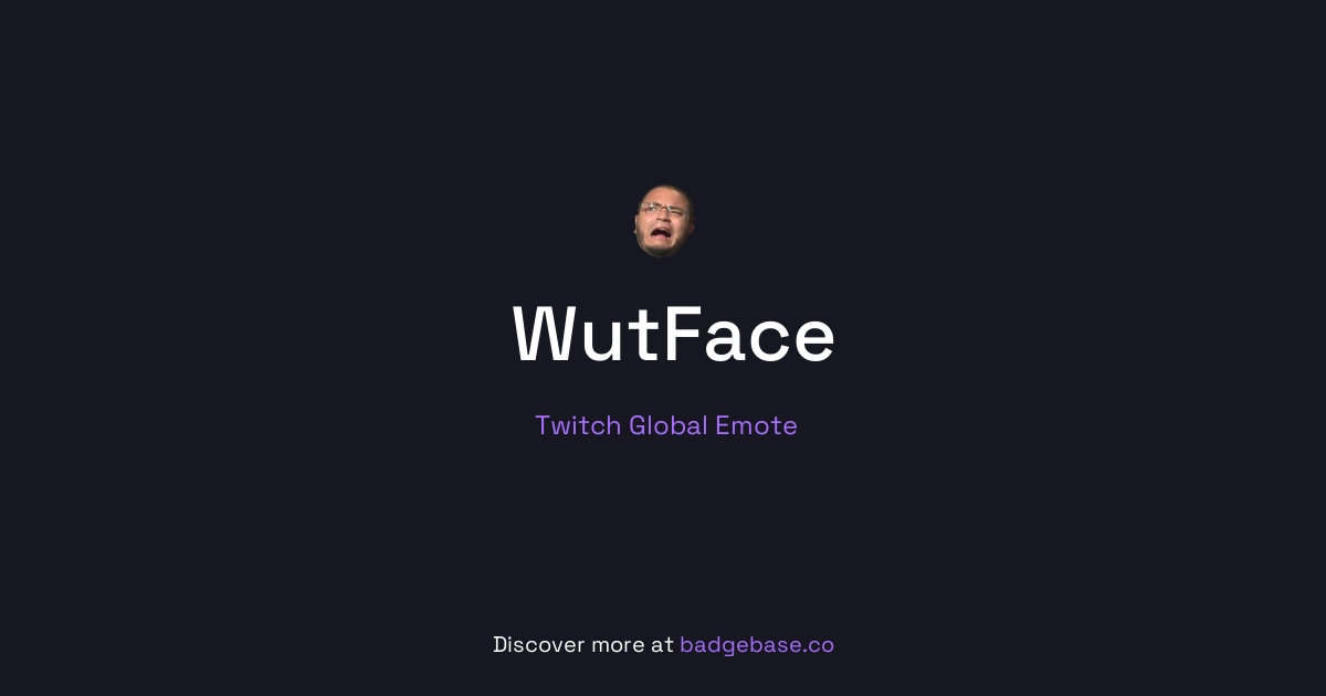 WutFace Twitch Chat Emote – Full Description