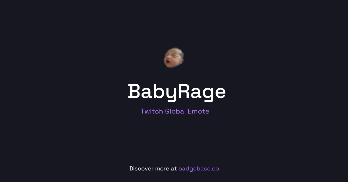 BabyRage Twitch Chat Emote – Full Description
