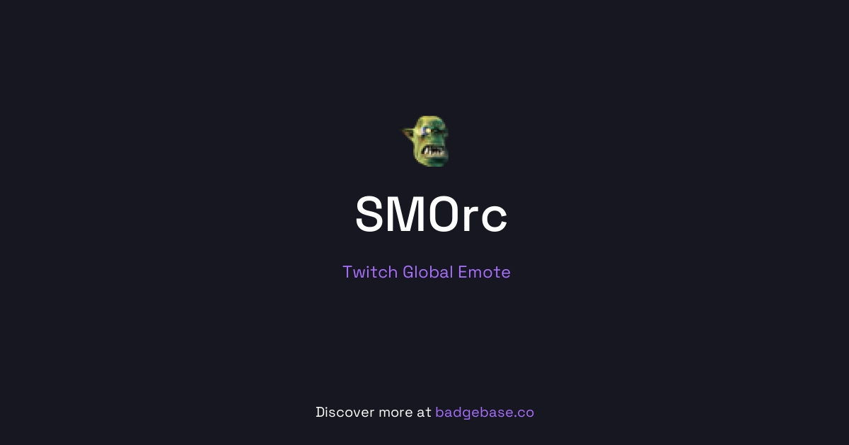 SMOrc Twitch Chat Emote – Full Description